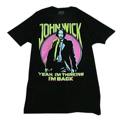 ジョン・ウィック Yeah, I'm thinking I'm back. Tシャツ(Black ジョン・ウィック Yeah, I'm thinking I'm back. Tシャツ(Black